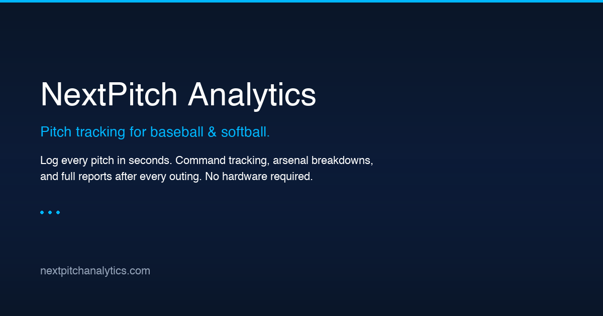 NextPitch Analytics — Pitch Tracking for Baseball & Softball